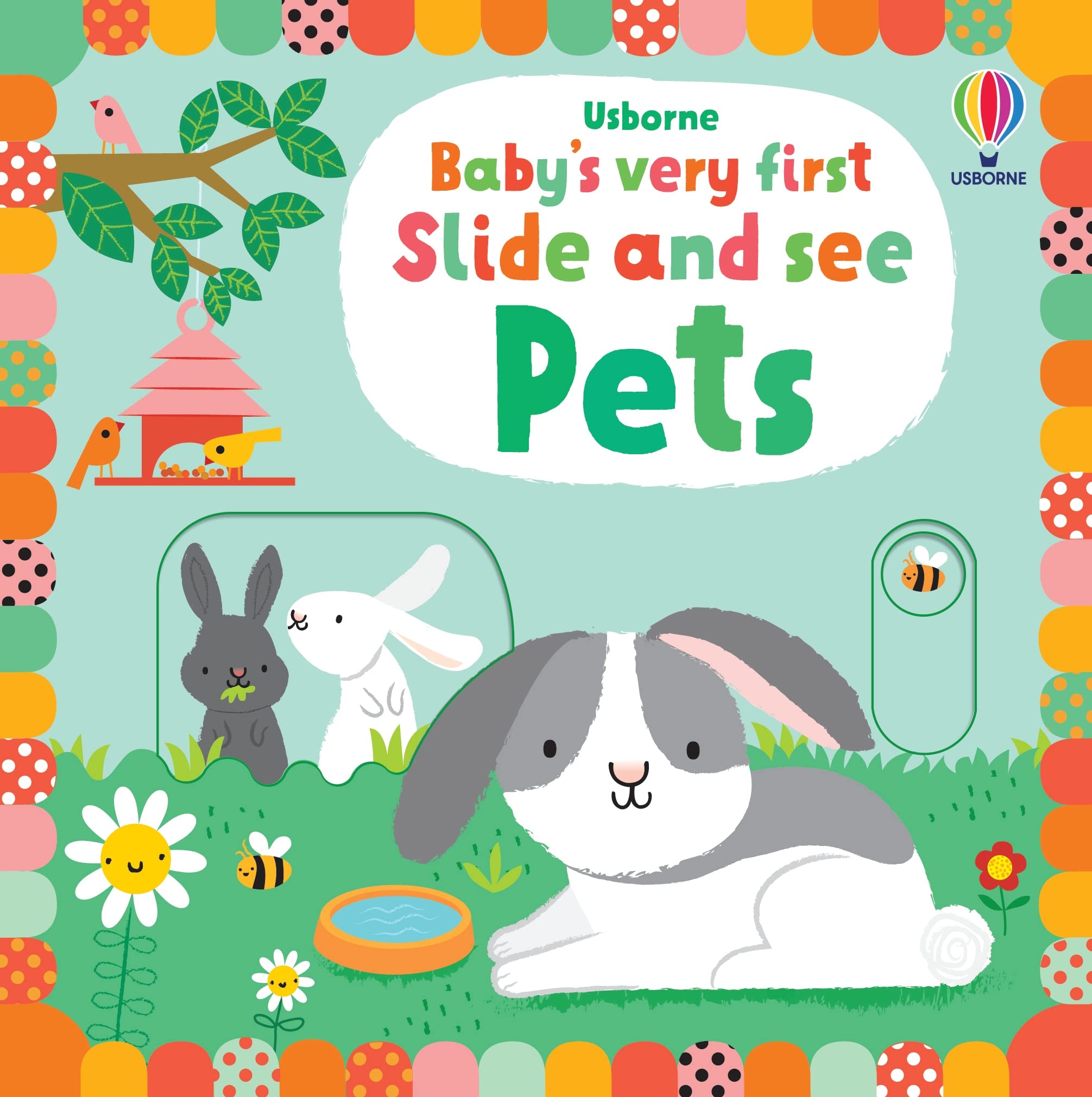 BABY'S VERY FIRST SLIDE AND SEE PETS by Fiona Watt | Goodreads