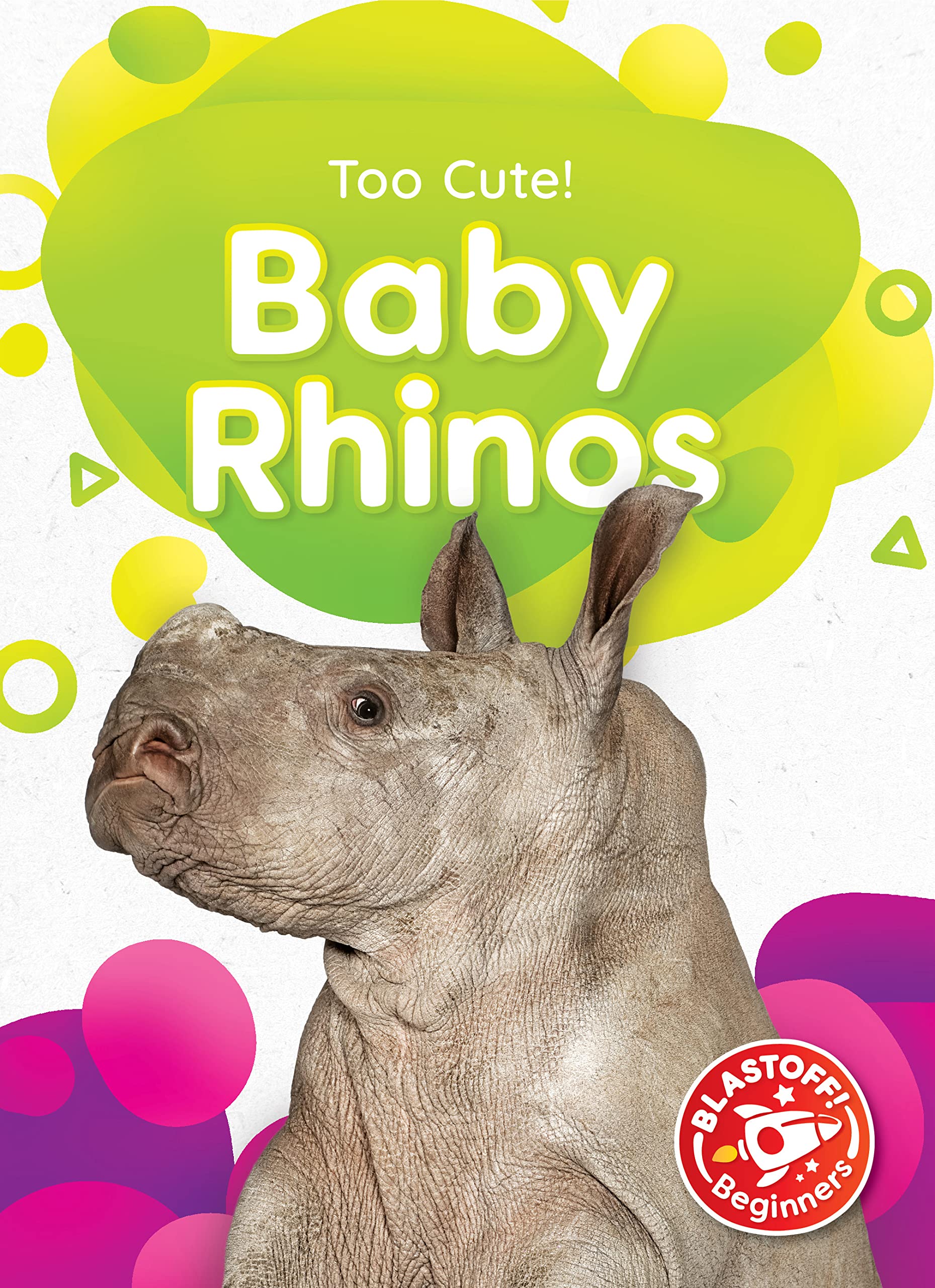 Baby Rhinos (Too Cute!) by Rachael Barnes | Goodreads
