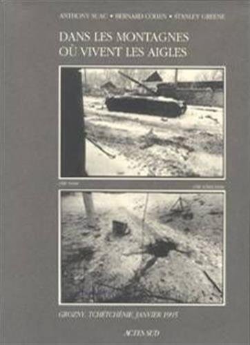 Dans les montagnes où vivent les aigles by Anthony Suau | Goodreads