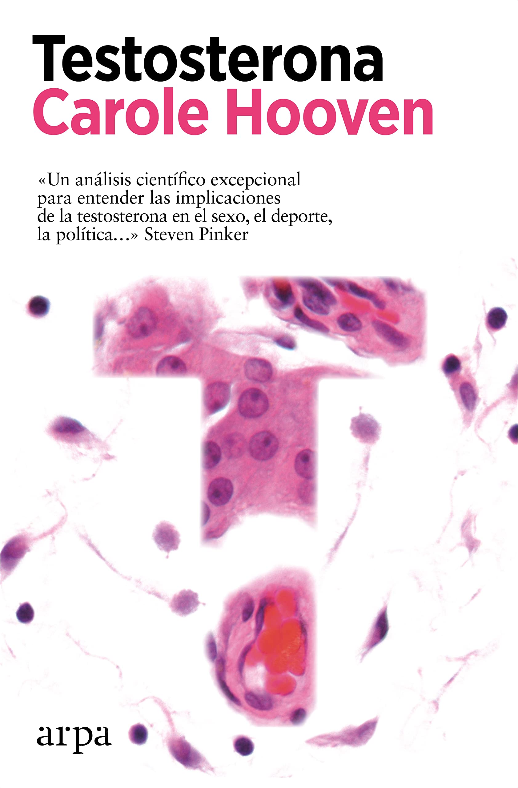 Testosterona by Carole Hooven | Goodreads