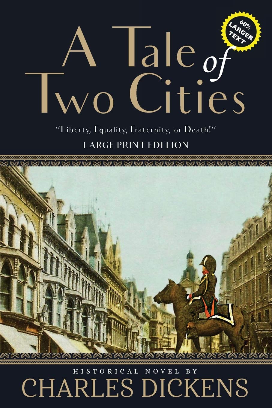 A Tale of Two Cities (Annotated, Large Print) by Charles Dickens ...