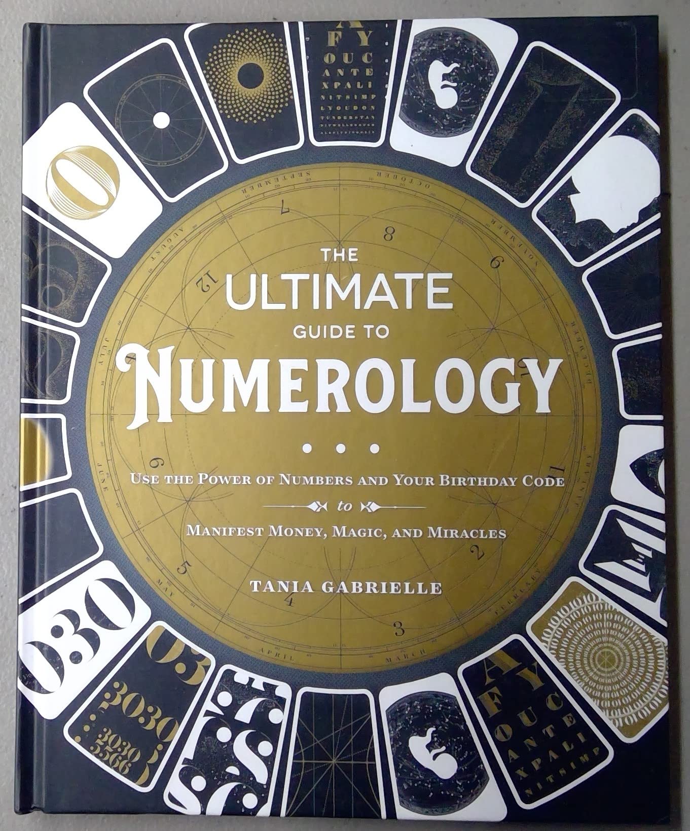 The Ultimate Guide to Numerology by Tania Gabrielle | Goodreads