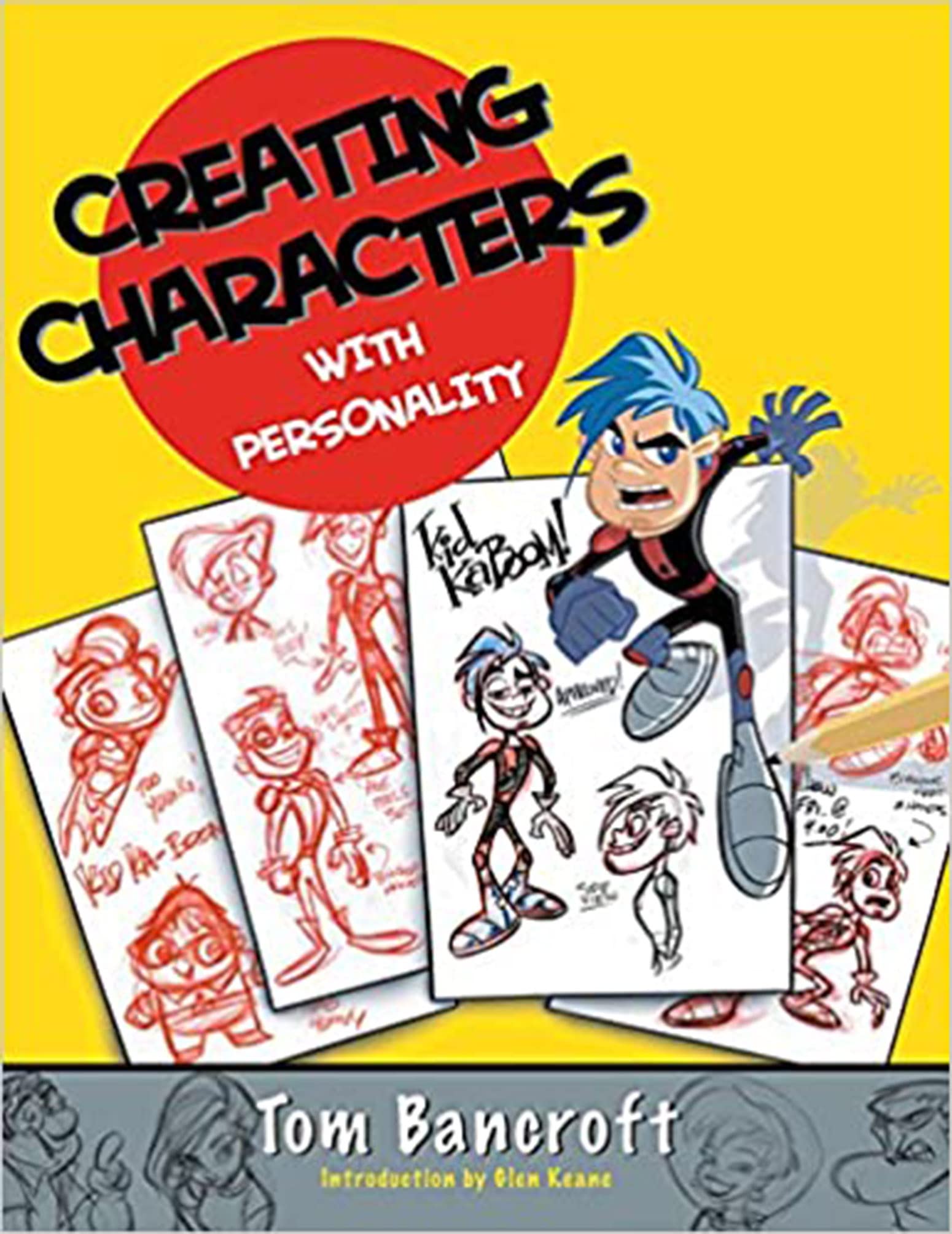 Creating Characters with Personality: For Film, TV, Animation, Video ...