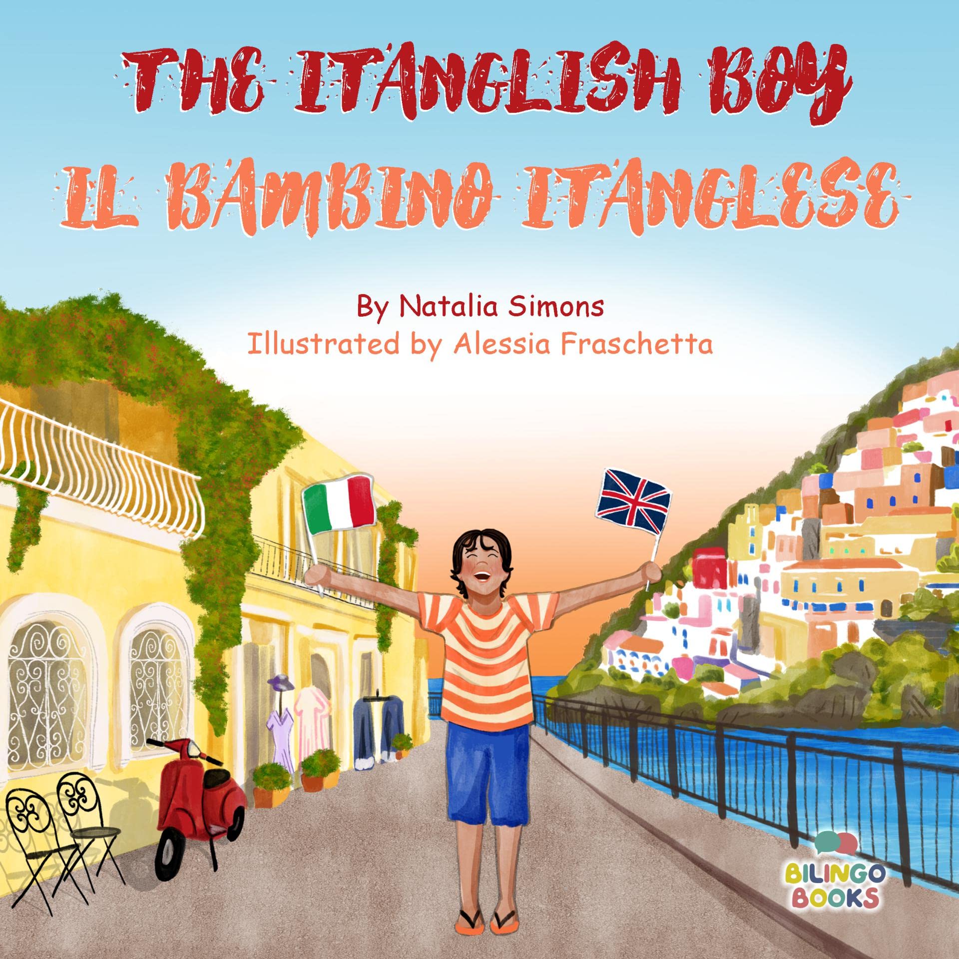 The Itanglish Boy / Il Bambino Itanglese: Bilingual Children's book in ...