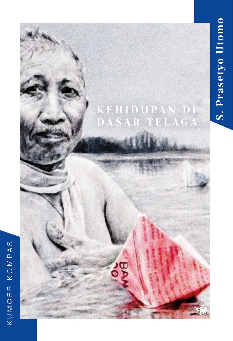 Kehidupan di Dasar Telaga by S. Prasetyo Utomo | Goodreads