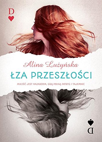 Lza przeszlosci (Polish Edition) by Alina Luzynska | Goodreads