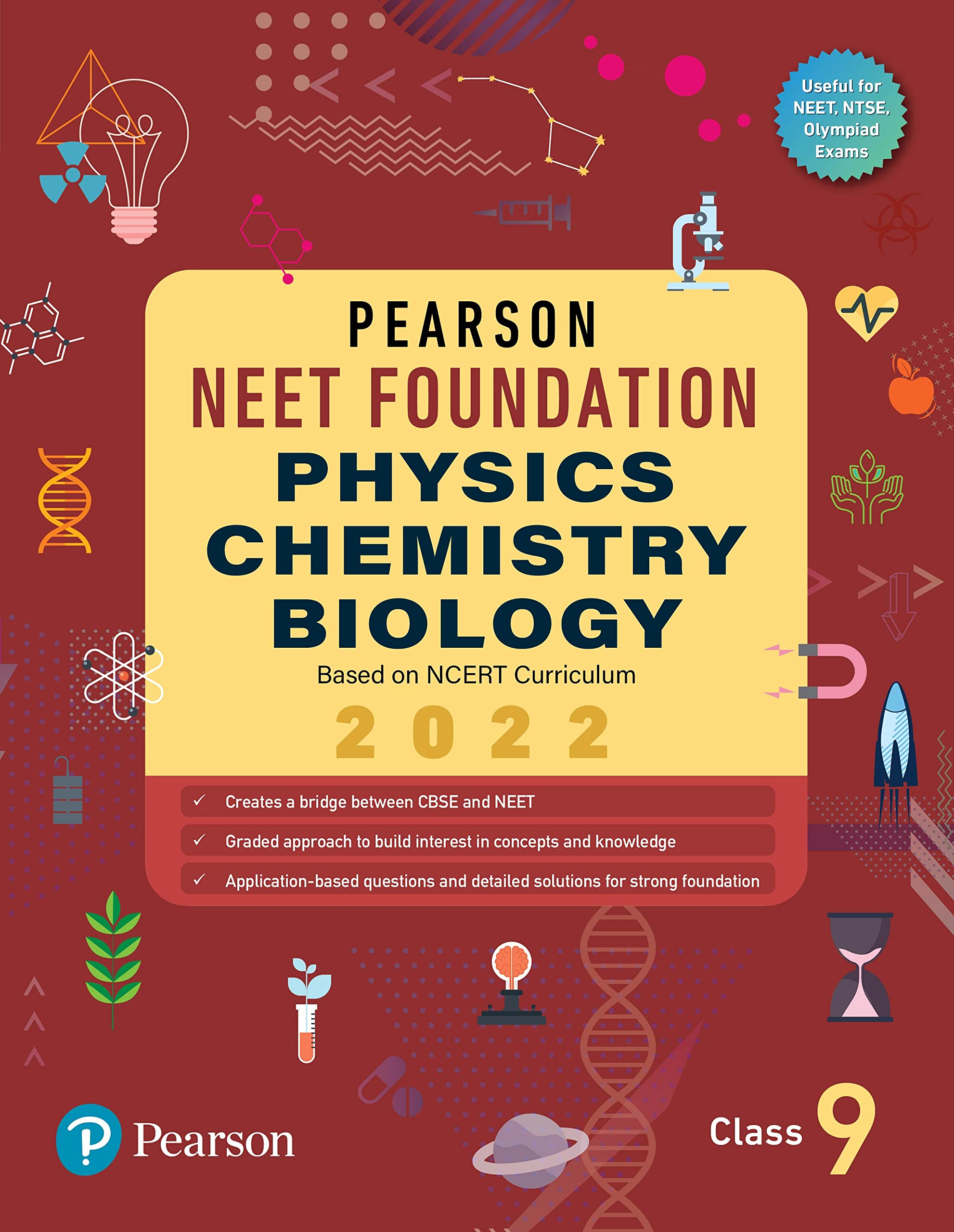 Pearson NEET Foundation Physics Chemistry Biology Class 9 2022 Pearson NEET Foundation Physics Chemistry Biology Class 9 2022