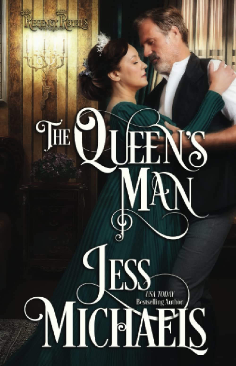 The Queen's Man (Regency Royals) by Jess Michaels | Goodreads