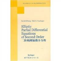 Elliptic Partial Differential Equations of Second Order - Reprint of ...