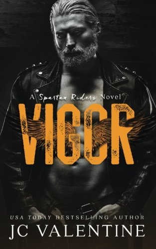 Vigor: A Spartan Riders Novel (Volume 3) by J.C. Valentine | Goodreads