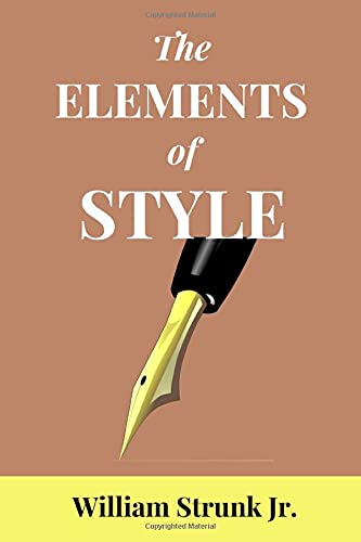 The Elements of Style (Annotated): 2020 New Edition by William Strunk ...