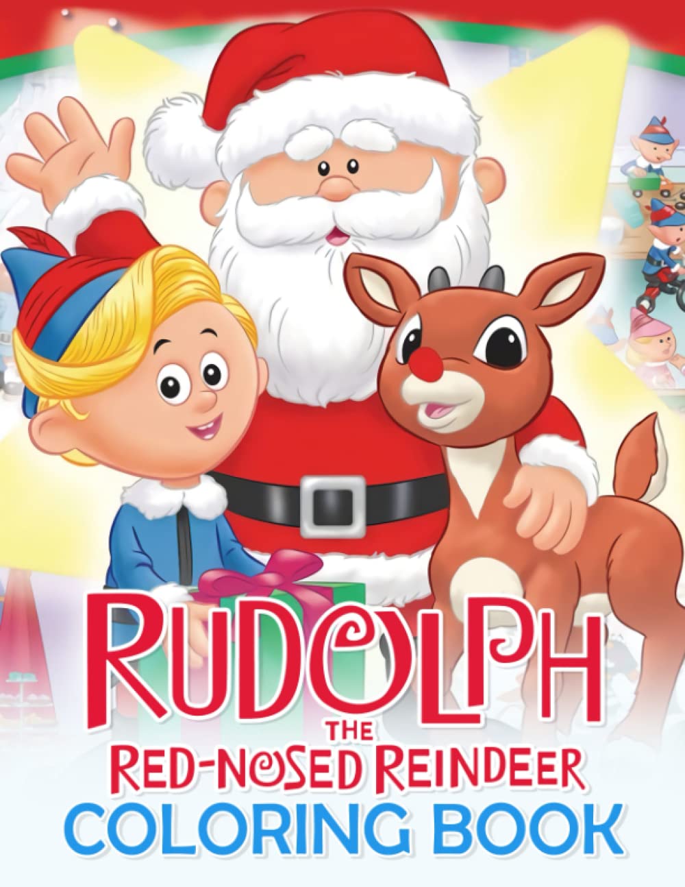 Rudolph the Red-Nosed Reindeer Coloring Book for Kids: Big Coloring ...