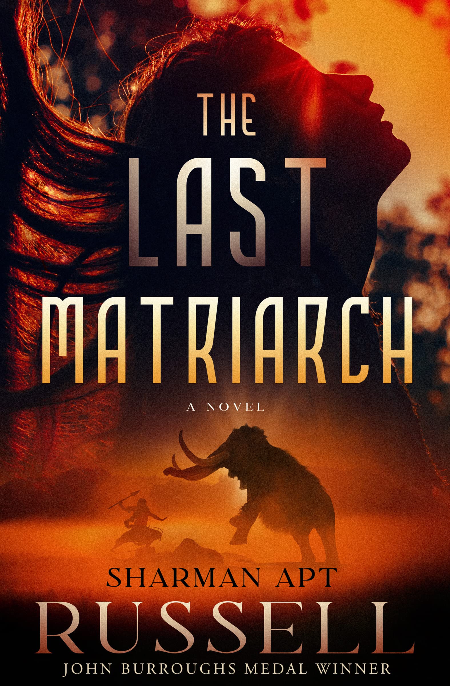 The Last Matriarch: A Novel by Sharman Apt Russell | Goodreads