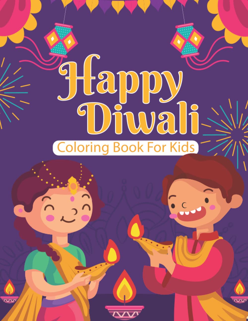 Happy Diwali Coloring Books For Kids : Celebrate Diwali Festival with ...