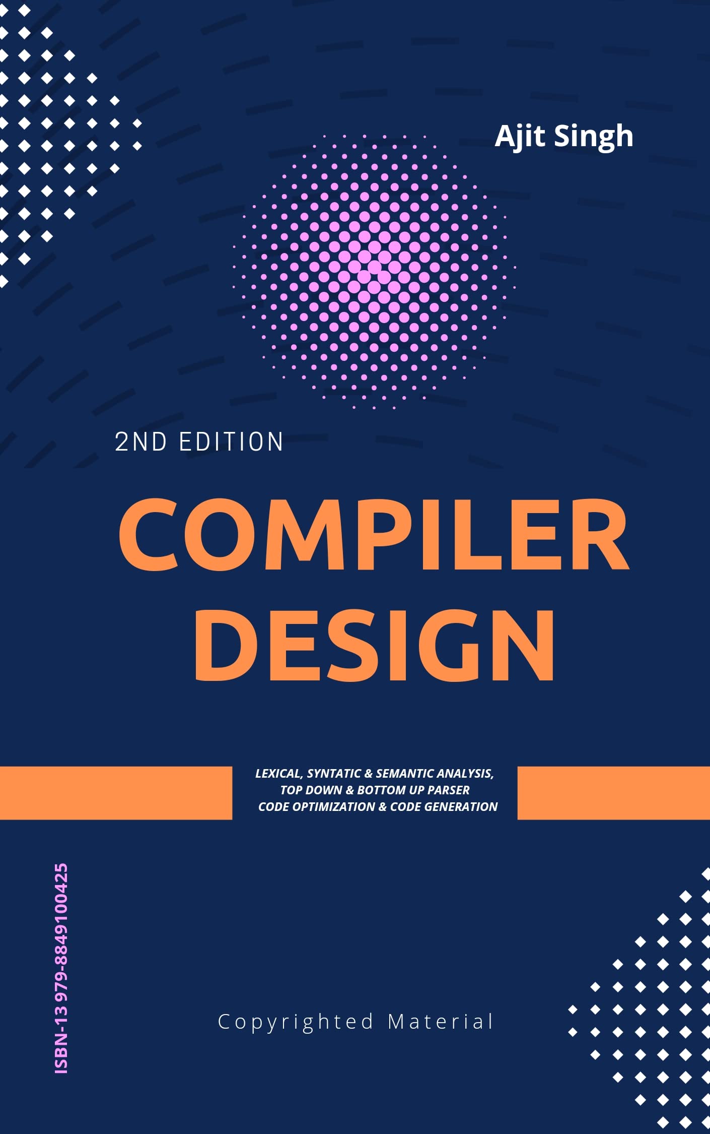 Compiler Design: 2nd Edition by Ajit Singh | Goodreads