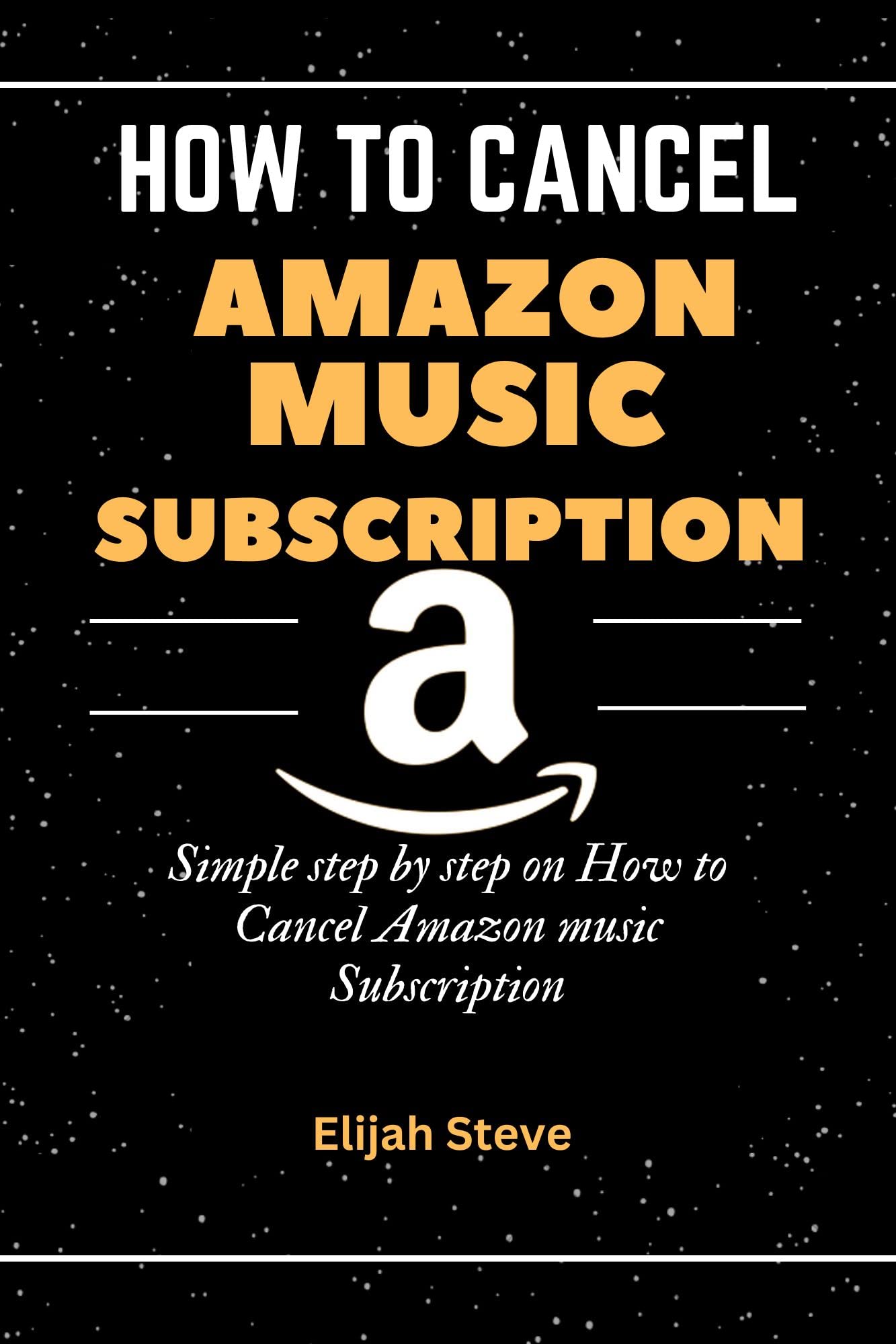 How to Cancel Amazon music Subscription: Simple step by step on How to Cancel Amazon music ...