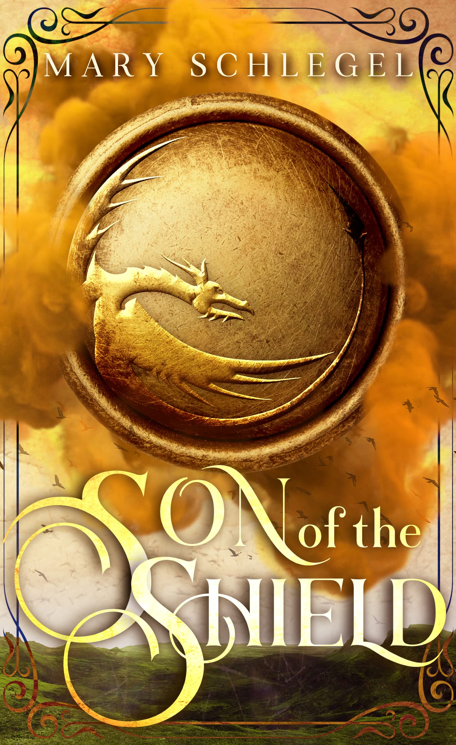 Son of the Shield (The Ransom Trilogy Book 1) by Mary Schlegel | Goodreads