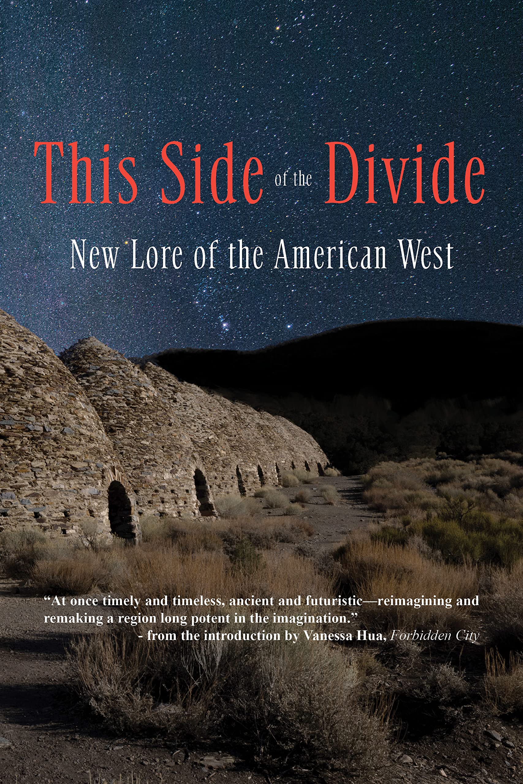 This Side of the Divide: New Lore of the American West by Danilo John ...