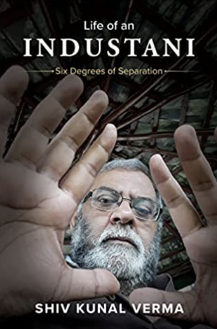 Life of an INDUSTANI: Six Degrees of Separation by Shiv Kunal Verma ...