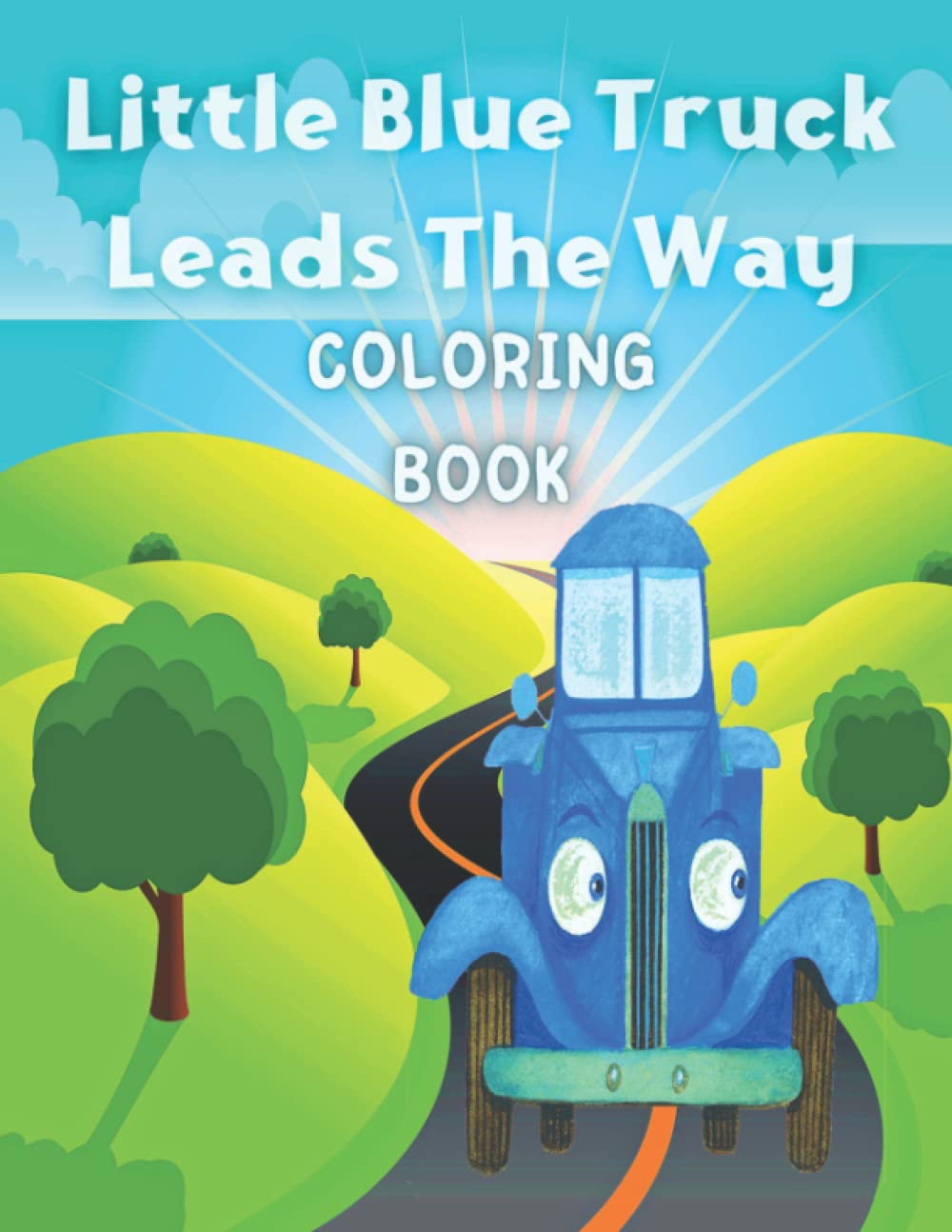 Líttle Blue Truck Leads The Way Coloring Book by David Ohin | Goodreads