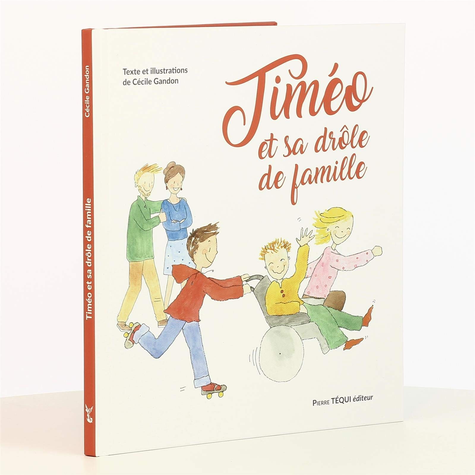 Timéo et sa drôle de famille by Cécile Gandon | Goodreads
