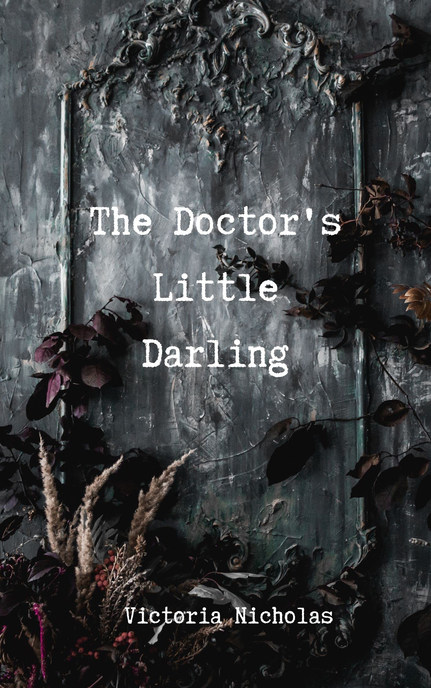 The Doctor's Little Darling by Victoria Nicholas | Goodreads