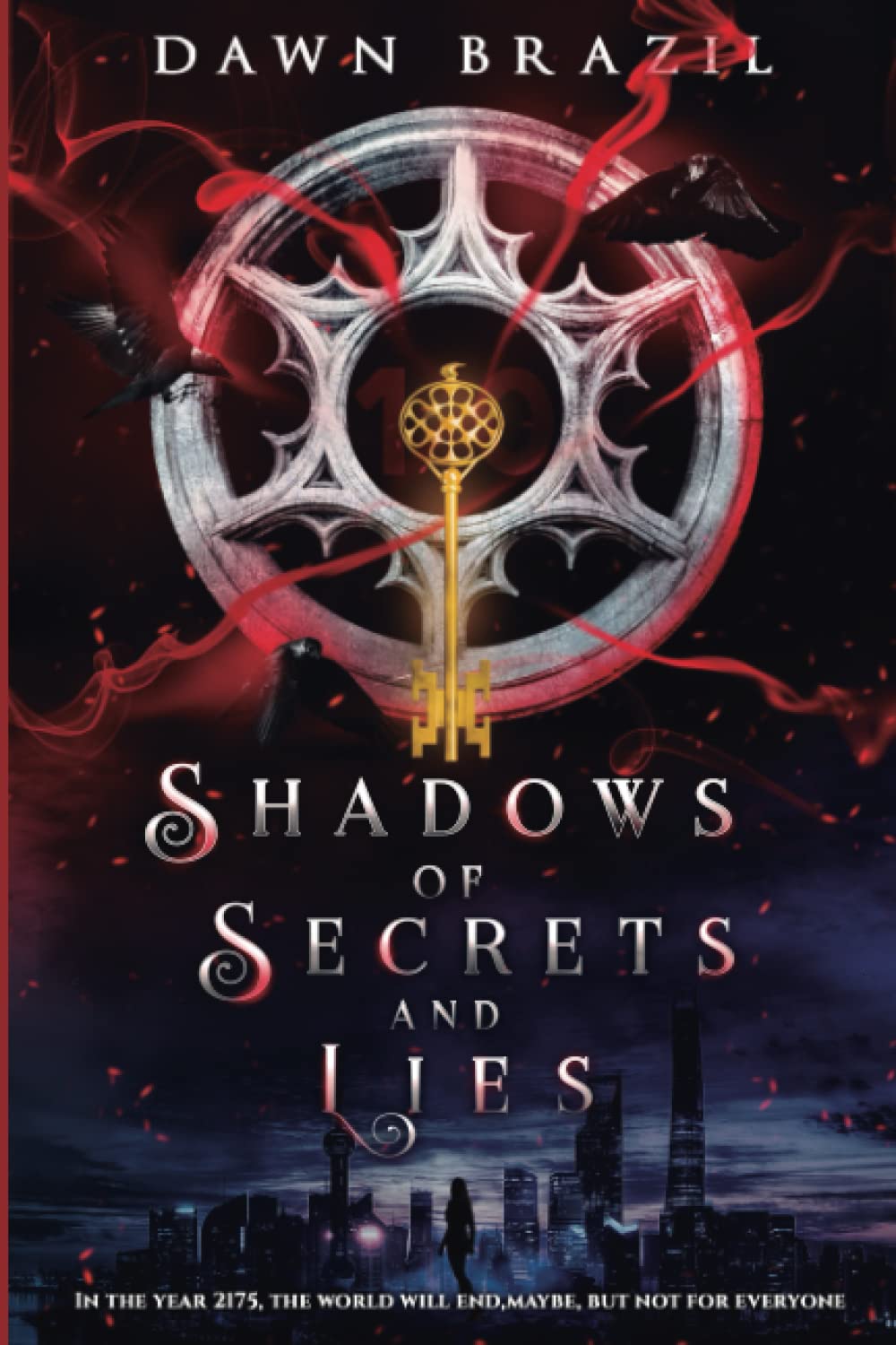 Shadows of Secrets and Lies: Young Adult Dystopian Thriller by Dawn ...