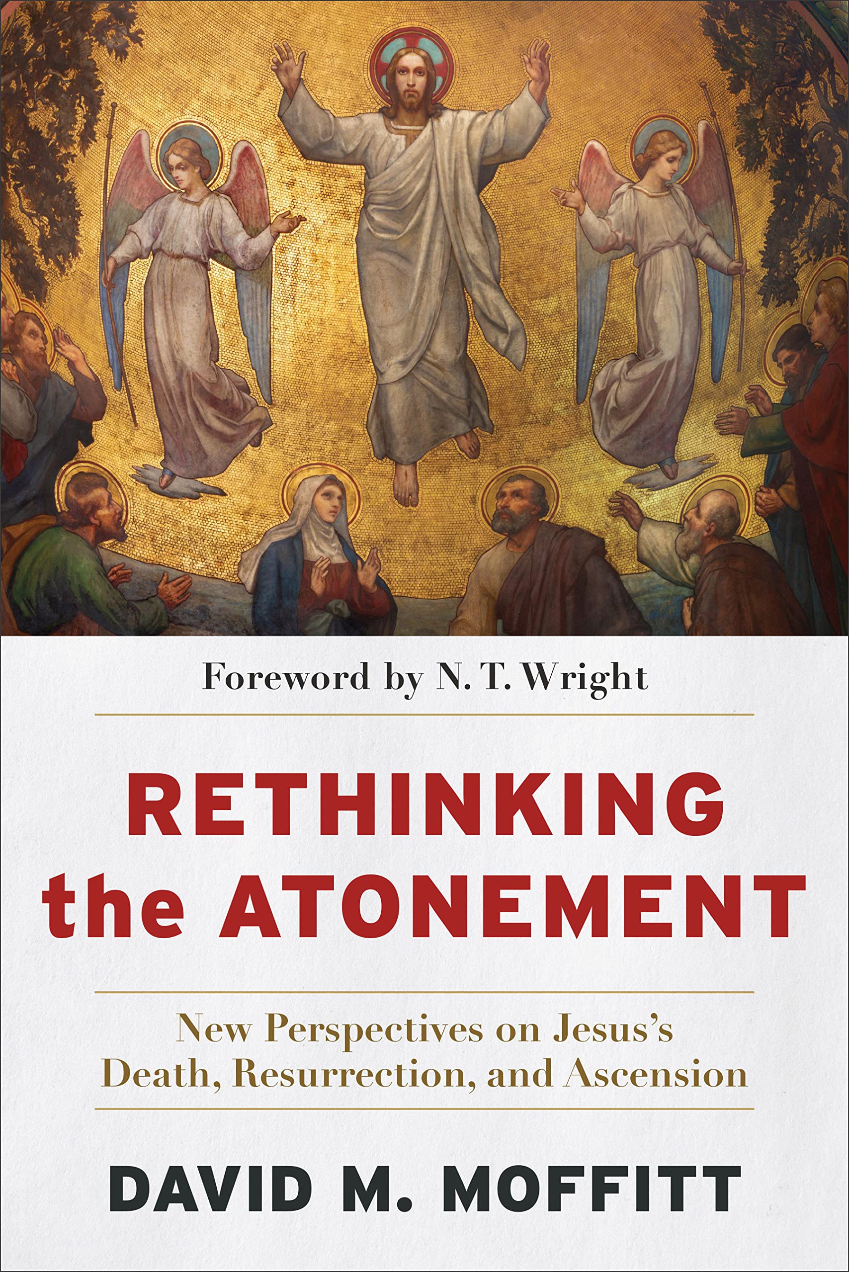 Rethinking the Atonement: New Perspectives on Jesus's Death ...