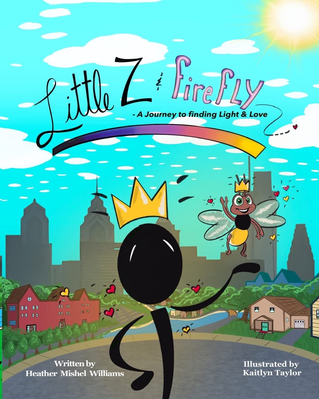 Little Z and Firefly: A Journey to Finding Light and Love : A CHILDREN ...