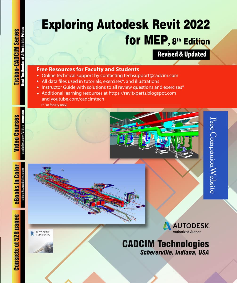 Exploring Autodesk Revit 2022 for MEP, 8th Edition by Prof. Sham Tickoo ...
