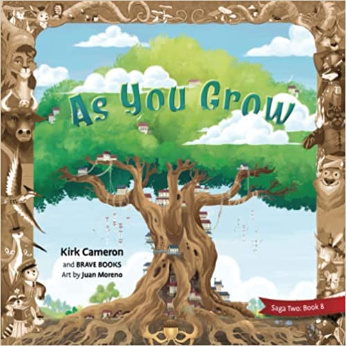 As You Grow by Kirk Cameron | Goodreads