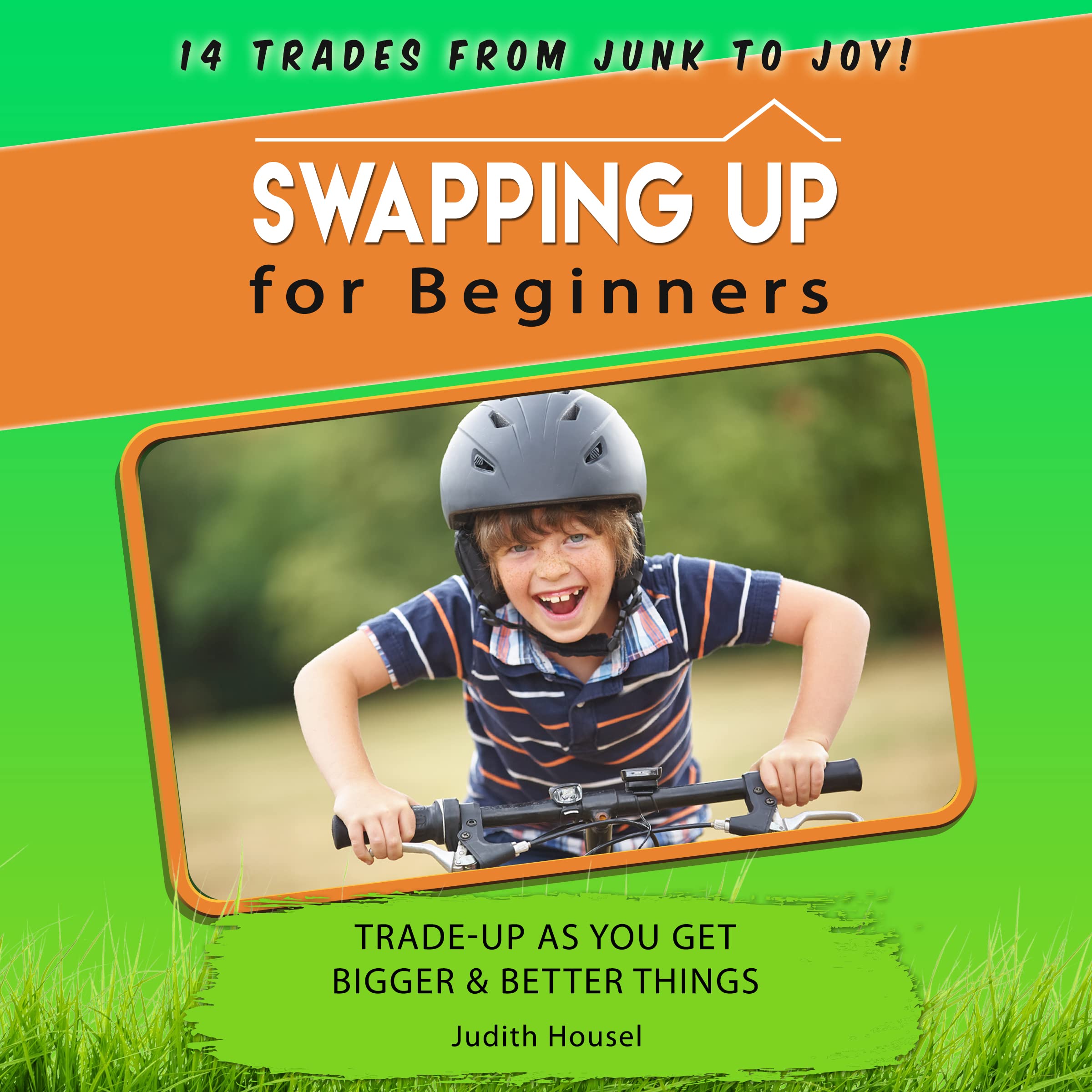 Swapping Up for Beginners: Trade-Up as You Get Bigger & Better Things ...