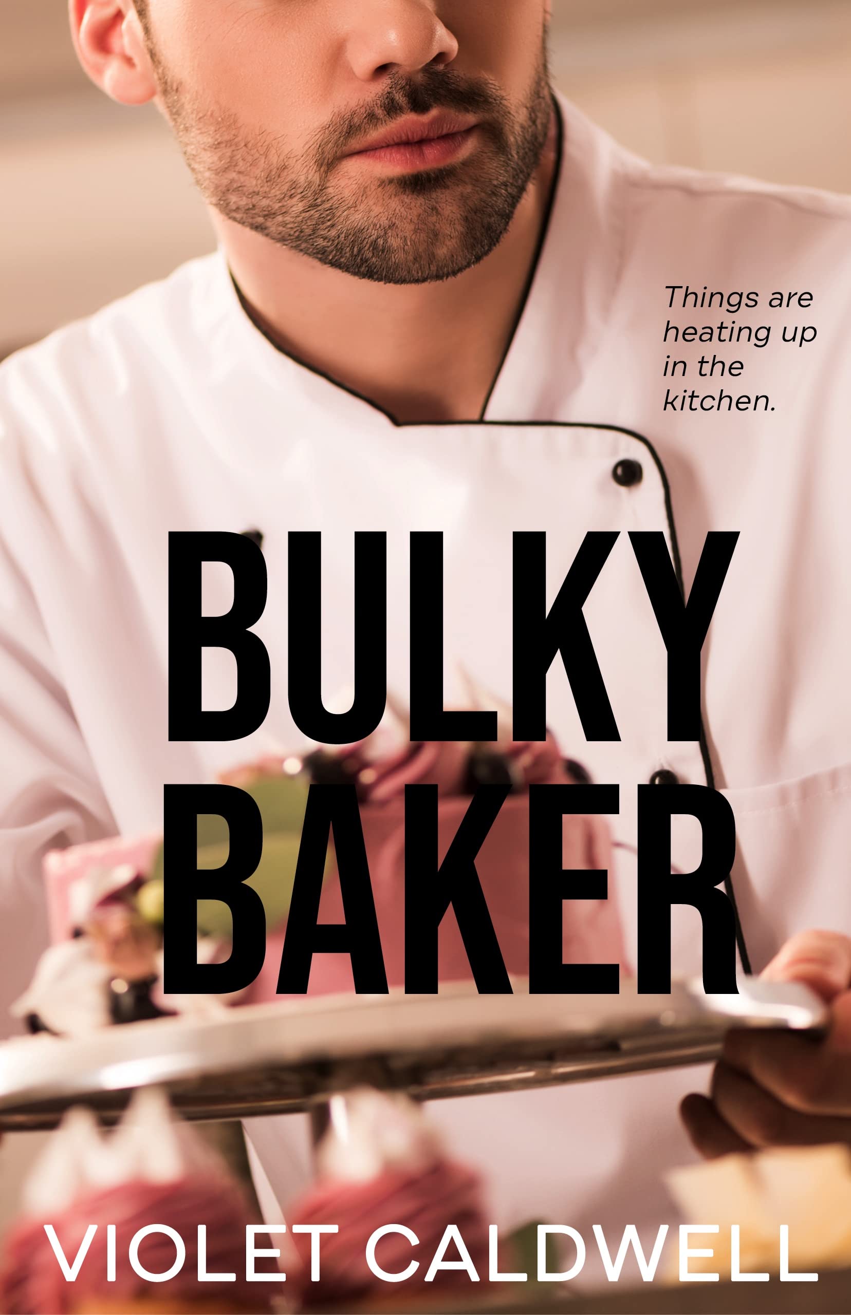 Bulky Baker (Built for Her) by Violet Caldwell | Goodreads