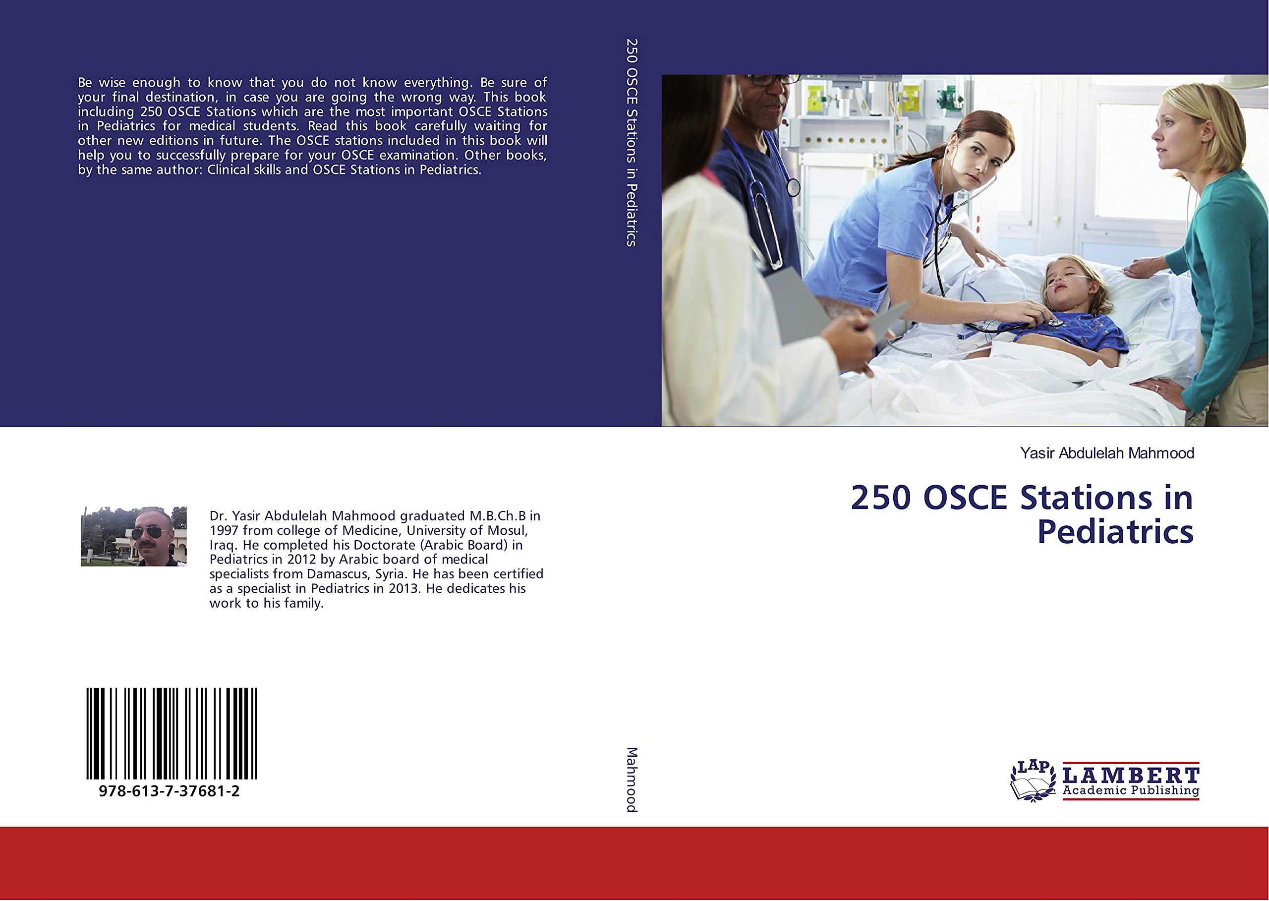 250 OSCE Stations in Pediatrics by Yasir Abdulelah Mahmood | Goodreads