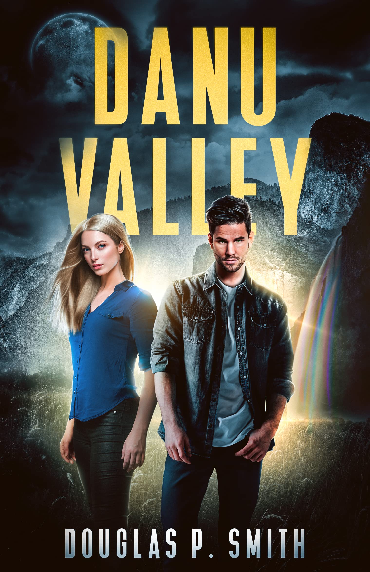 Danu Valley (Fisher of Time #3) by Douglas P. Smith | Goodreads