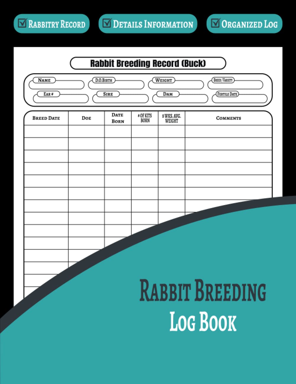 Rabbit Breeding Log Book: Tracker for Rabbitry Businesses and Hobbyists ...