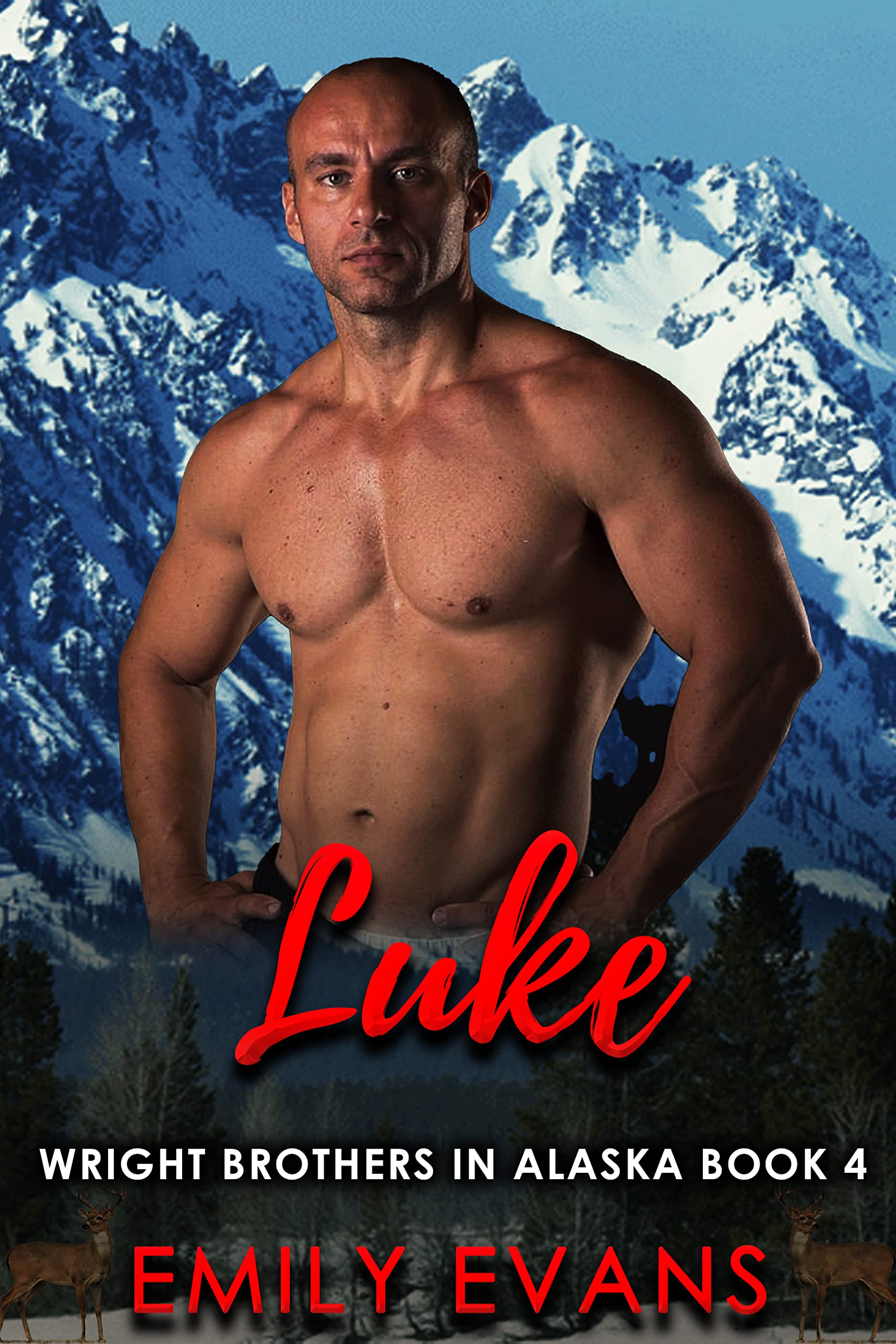 Luke (Wright Brothers in Alaska Book 4) by Emily Evans | Goodreads