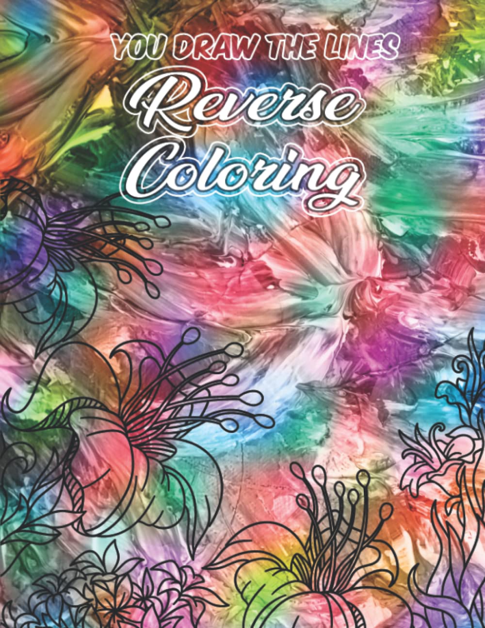Reverse Coloring The Book Has Colored Pages And You Draw The Lines By