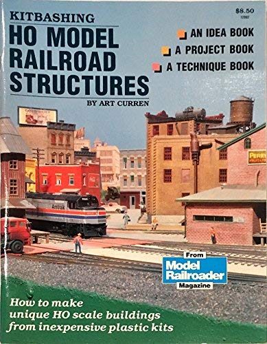 Kitbashing HO model railroad structures by Art Curren | Goodreads