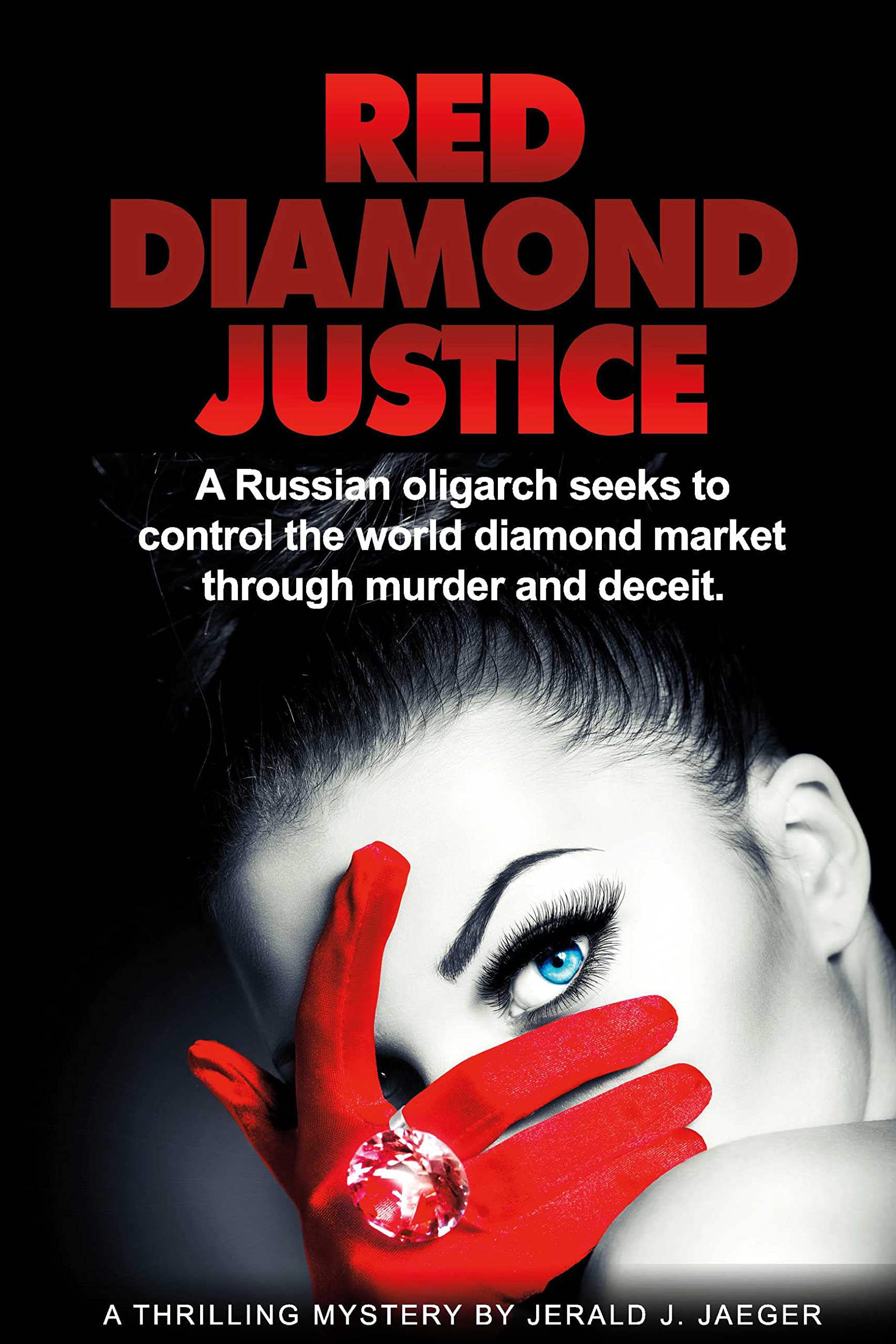 Red Diamond Justice by Jerald J. Jaeger | Goodreads