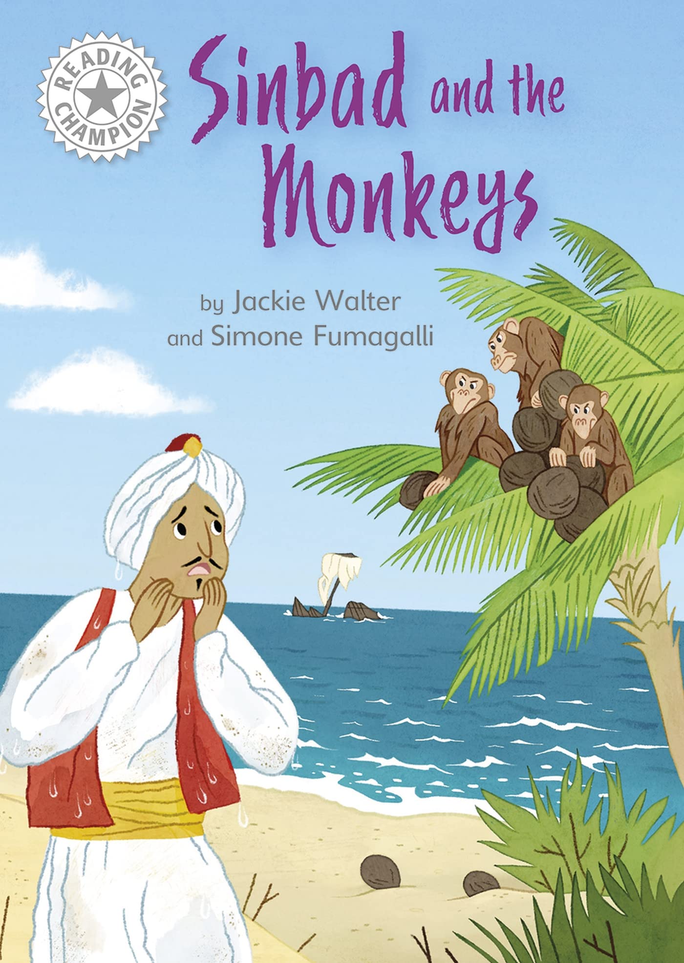 Sinbad and the Monkeys: Independent Reading White 10 by Jackie Walter ...