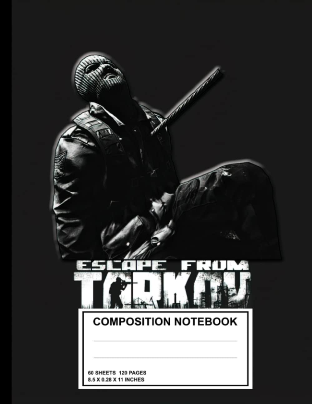 Escape From Tarkov Composition Notebook: Composition Notebook - College ...
