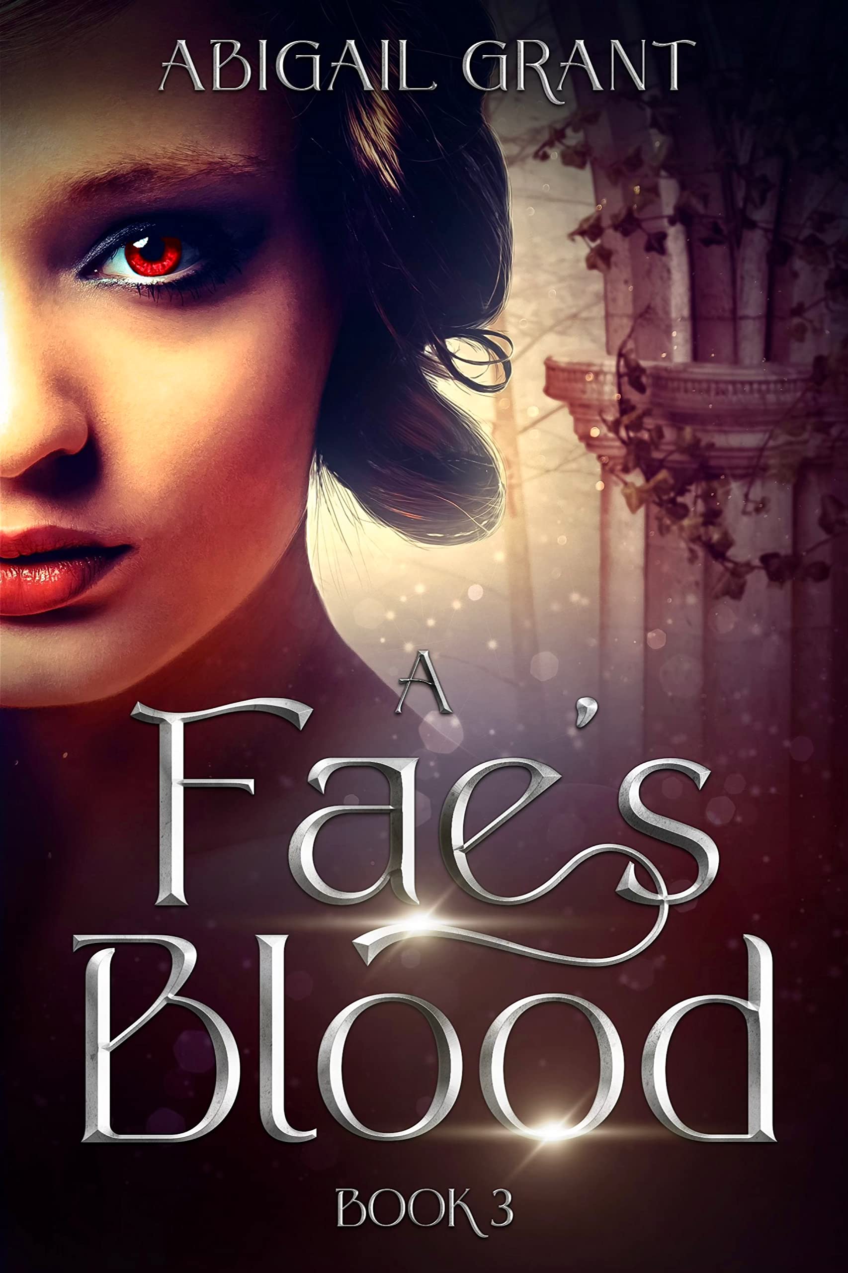 A Fae’s Blood (A Fae's Fate, #3) by Abigail Grant | Goodreads