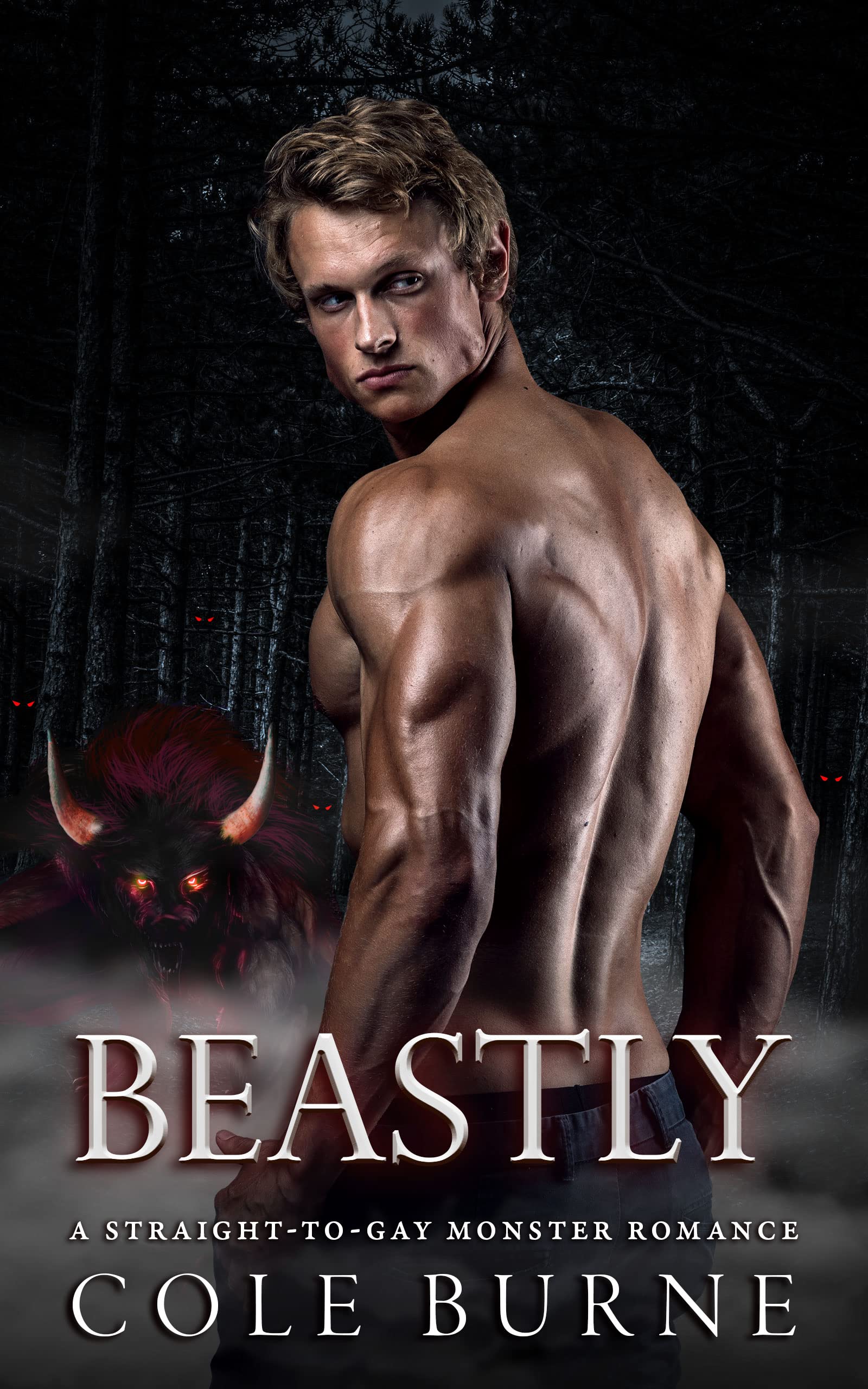 Beastly: A Gay Monster Romance (Of Monsters, Not Men) by Cole Burne | Goodreads