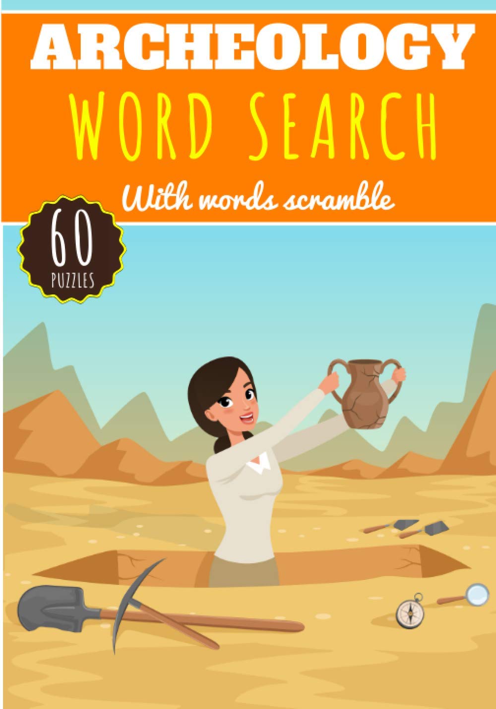 Archeology Word Search: 60 puzzles | Challenging Puzzle Brain book For ...