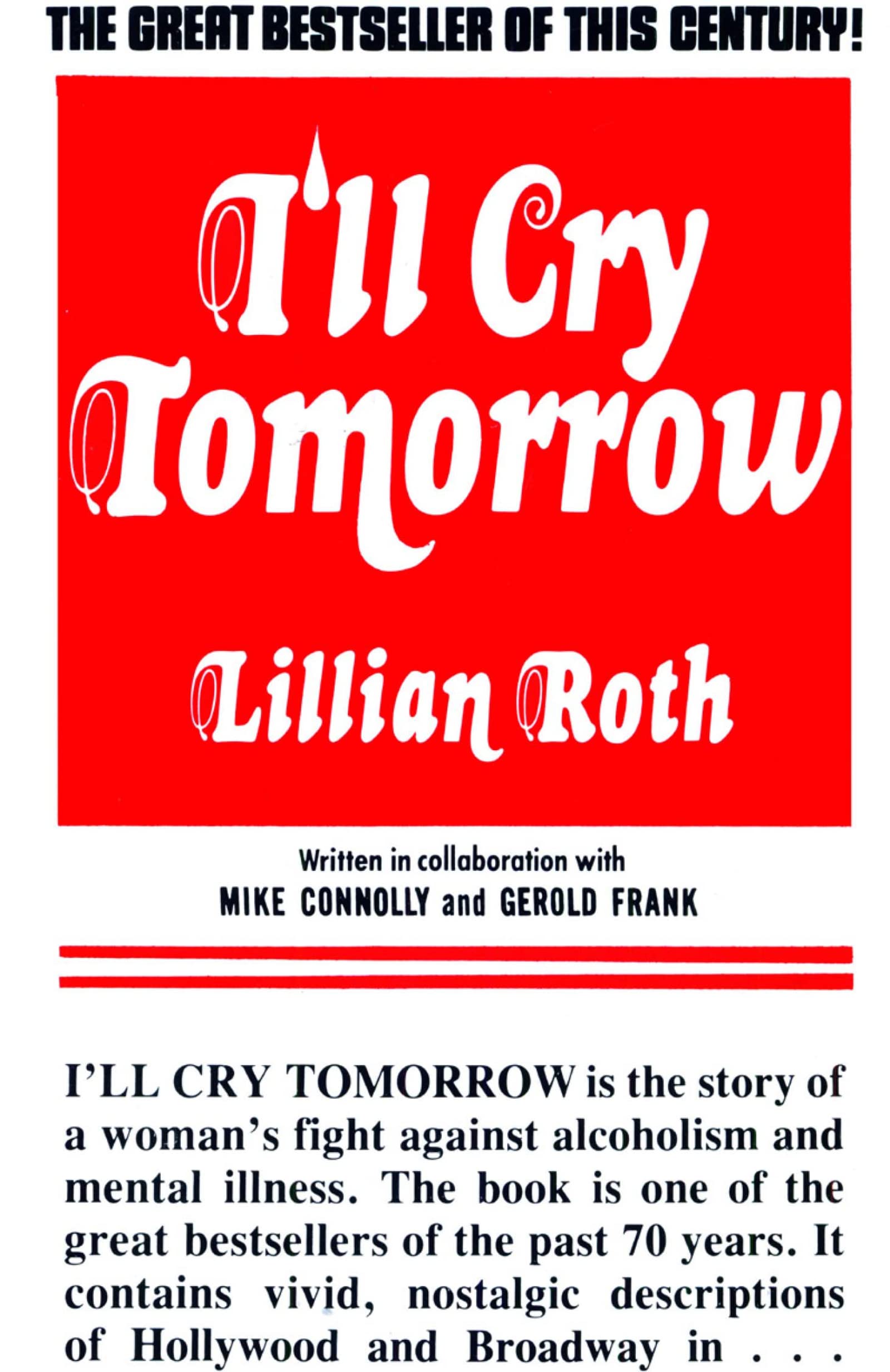 I'll Cry Tomorrrow by Lillian Roth | Goodreads
