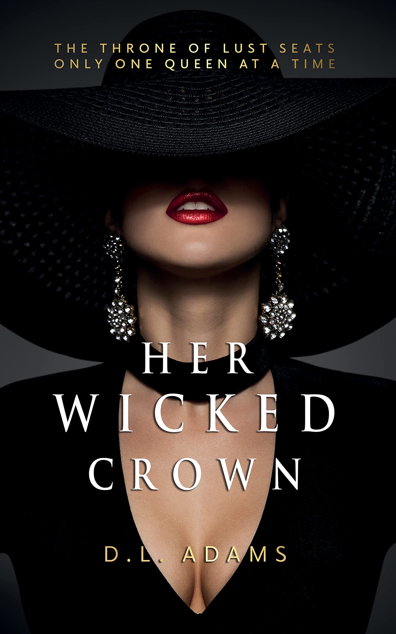 Her Wicked Crown by D.L. Adams | Goodreads