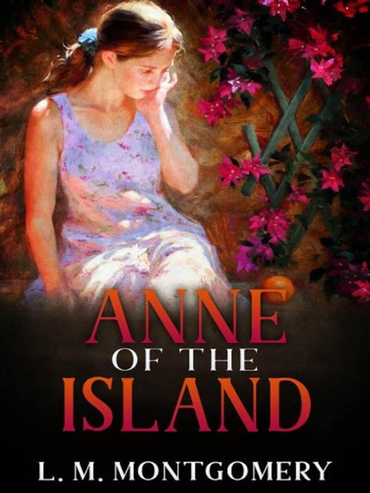 Anne of the Island: Lucy Maud Montgomery by L.M. Montgomery | Goodreads