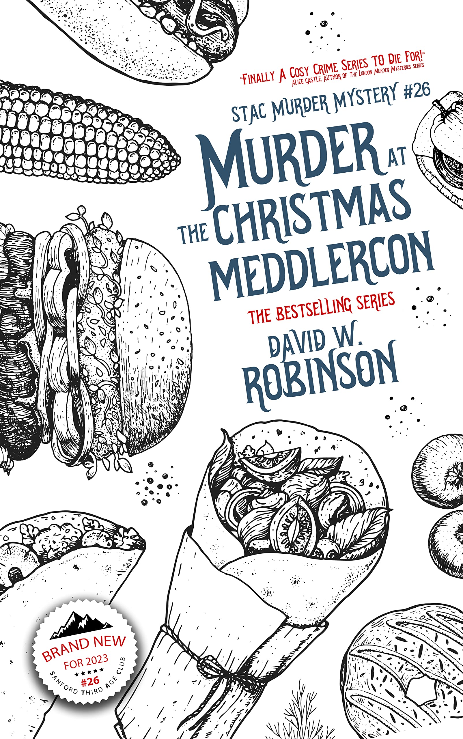 Murder at the Christmas Meddlercon by David W. Robinson | Goodreads