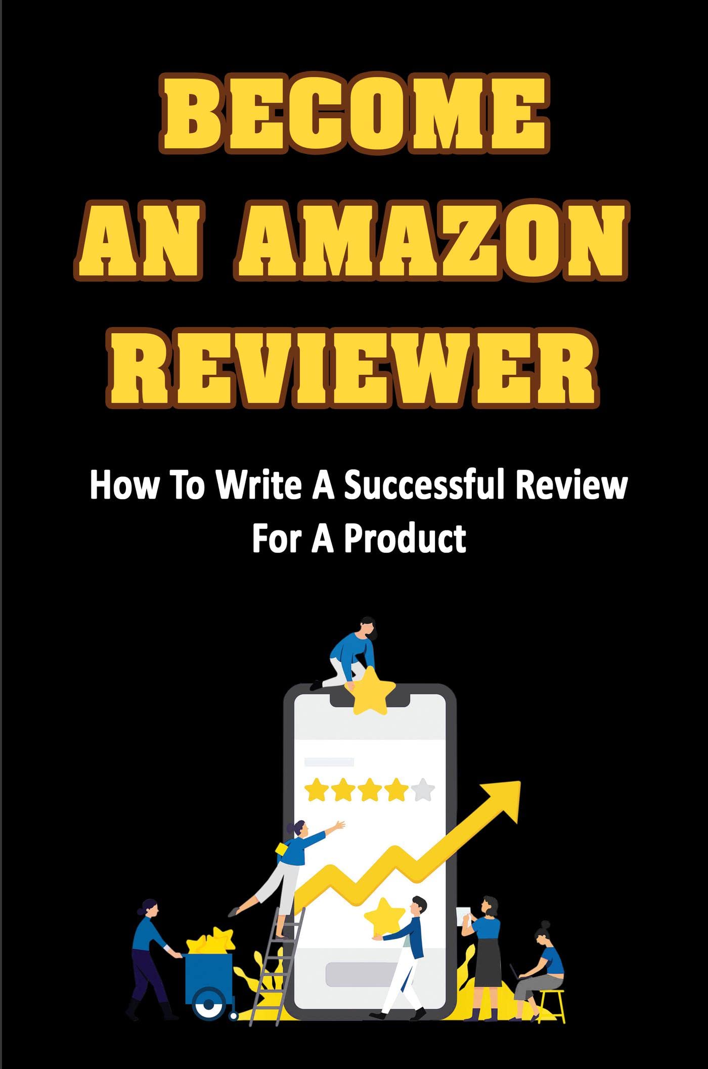 Become An Amazon Reviewer: How To Write A Successful Review For A ...